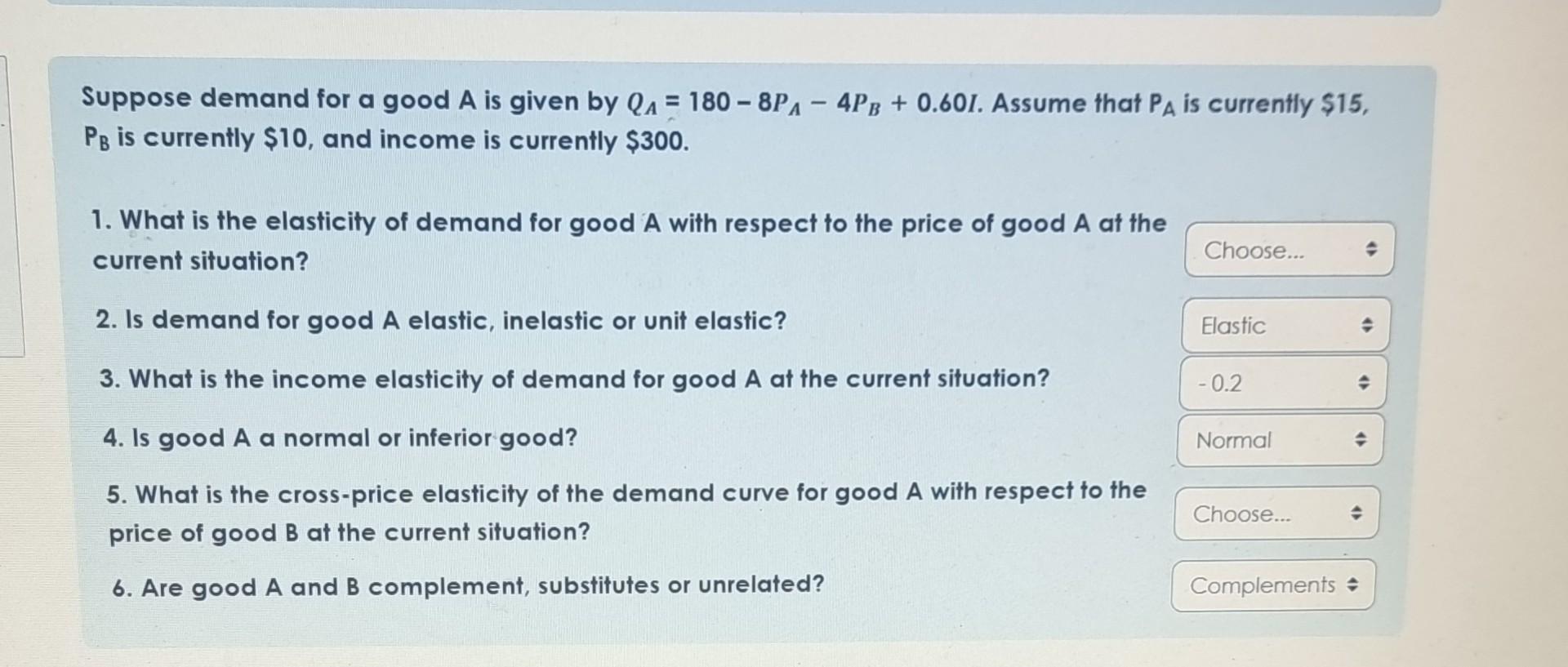 Solved Suppose demand for a good A is given by | Chegg.com