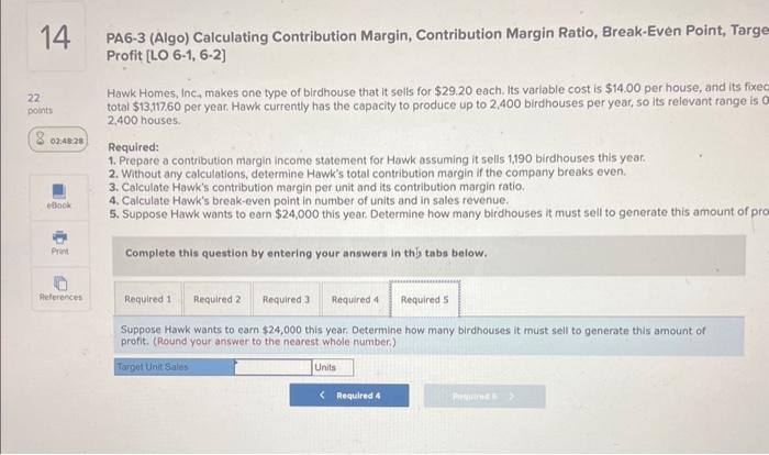 Solved PA6-3 (Algo) Calculating Contribution Margin, | Chegg.com
