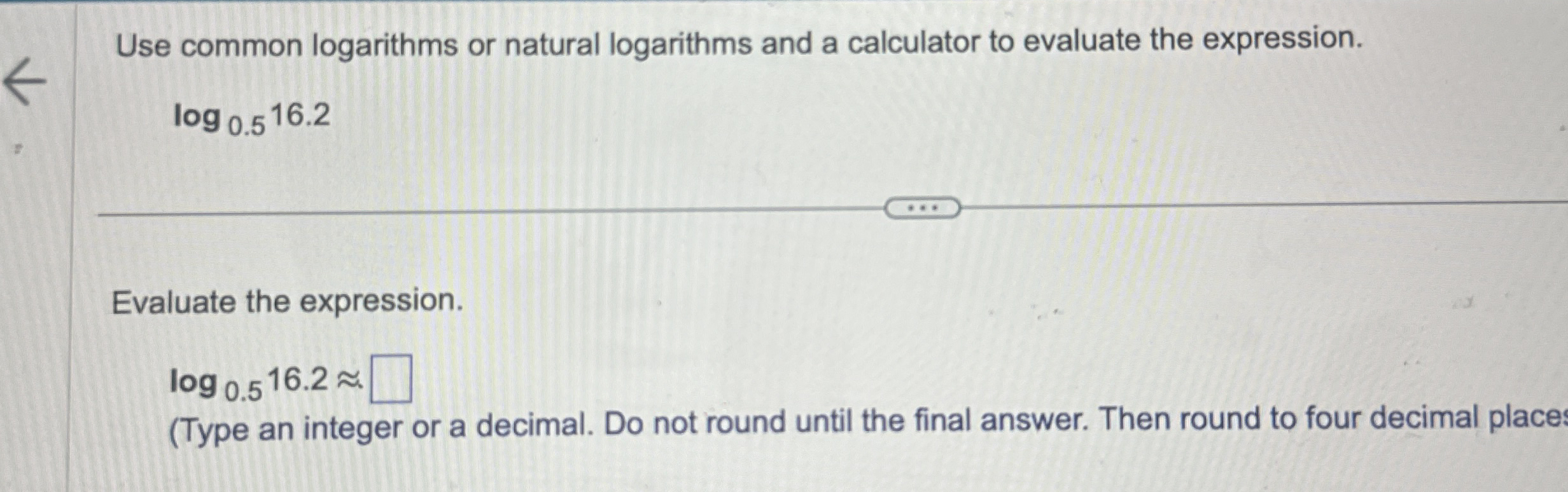 Solved Use common logarithms or natural logarithms and a | Chegg.com