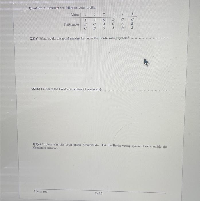 Homework 18: Voting Theory Assignment 3 Question 1. | Chegg.com