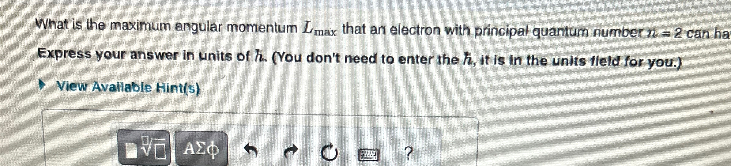Solved What is the maximum angular momentum Lmax ﻿that an | Chegg.com