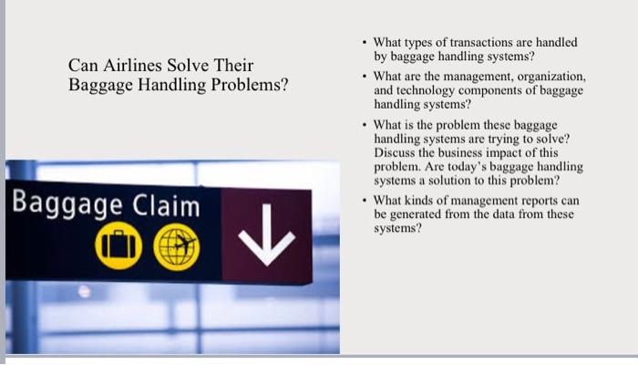Solved . Can Airlines Solve Their Baggage Handling Problems? | Chegg.com