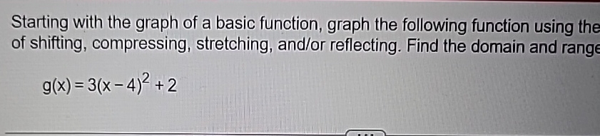 Solved Starting with the graph of a basic function, graph | Chegg.com