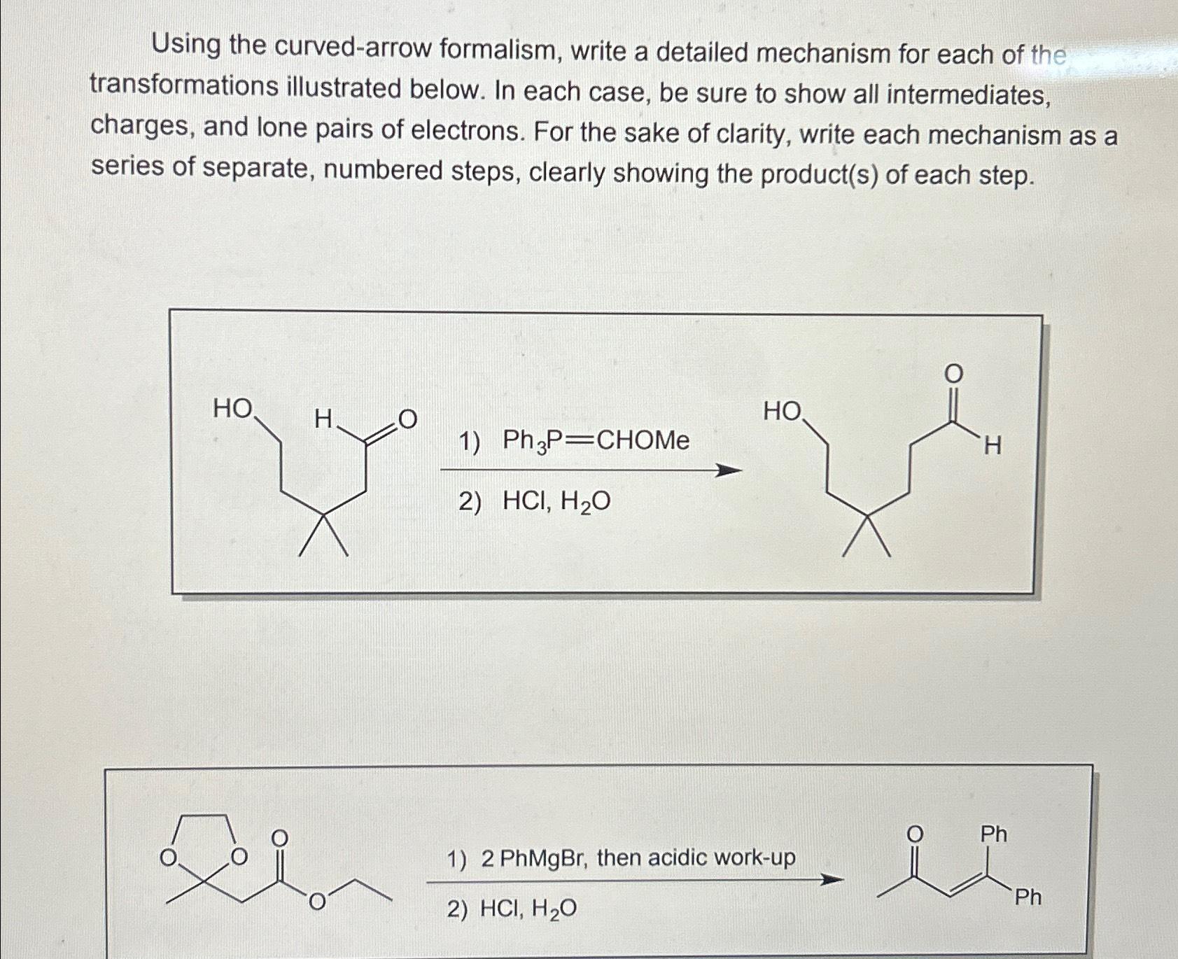 Solved Using the curved-arrow formalism, write a detailed | Chegg.com