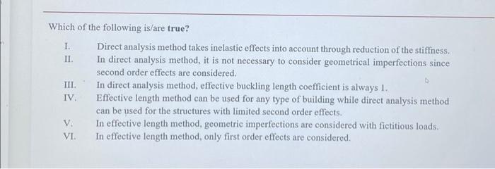 Solved Which of the following is/are true? I. Direct | Chegg.com