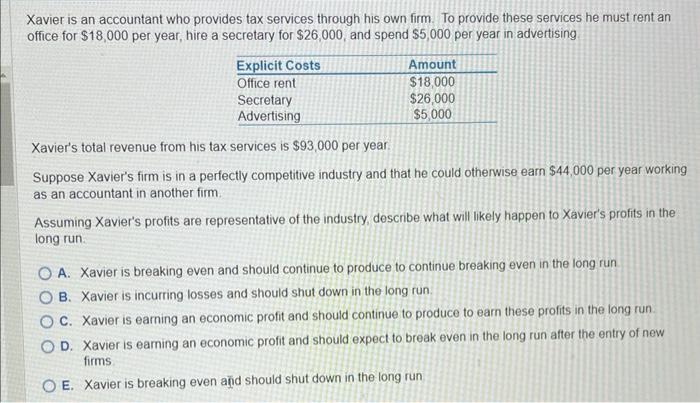 Solved Xavier is an accountant who provides tax services | Chegg.com