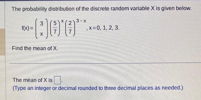 Solved The probability distribution of the discrete random | Chegg.com