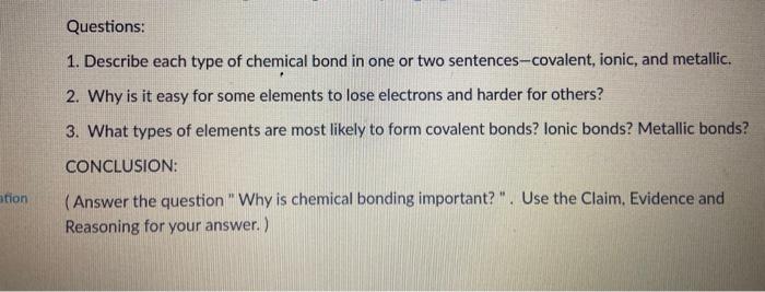Solved Questions: 1. Describe each type of chemical bond in | Chegg.com