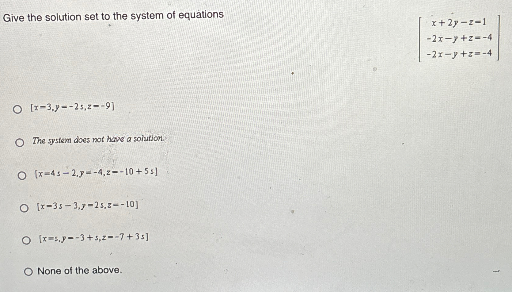 Give the solution set to the system of | Chegg.com