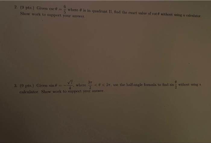 Solved 2. (9 pts.) Given cseθ=56 where θ is in quadrant. II, | Chegg.com
