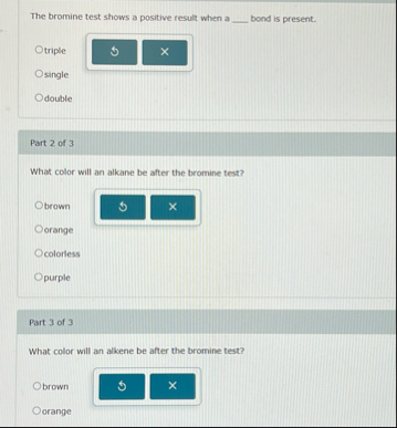 Solved The bromine test shows a positive result when a | Chegg.com