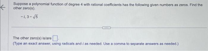 Solved Suppose a polynomial function of degree 4 with | Chegg.com