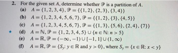 Solved 2. For the given set A, determine whether P is a | Chegg.com