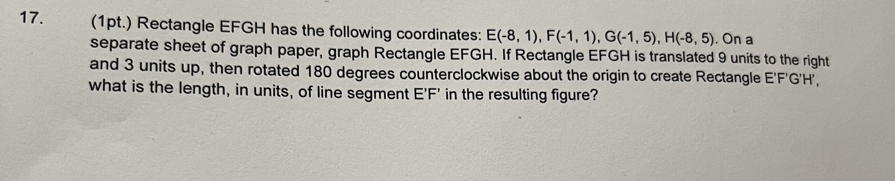 Solved (1pt.) ﻿Rectangle EFGH has the following coordinates: | Chegg.com