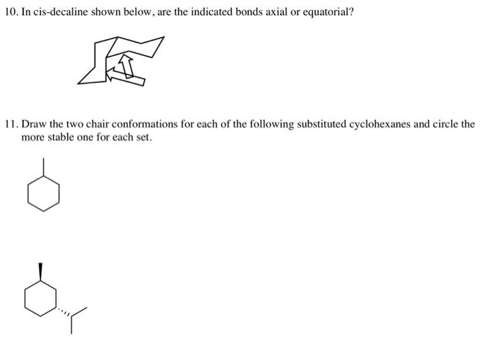 Solved 10. In cis-decaline shown below, are the indicated | Chegg.com