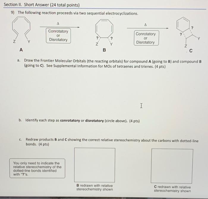Solved Section II. Short Answer (24 total points) 9) The | Chegg.com