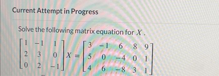 Solved Current Attempt in Progress Solve the following | Chegg.com