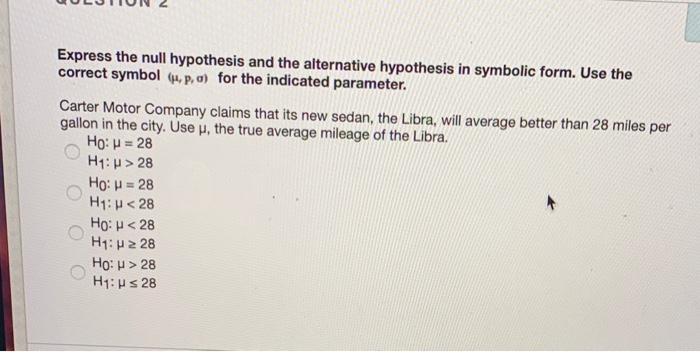 Solved Express the null hypothesis and the alternative | Chegg.com