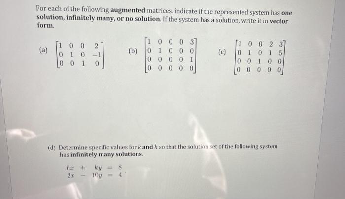 Solved For each of the following augmented matrices, | Chegg.com