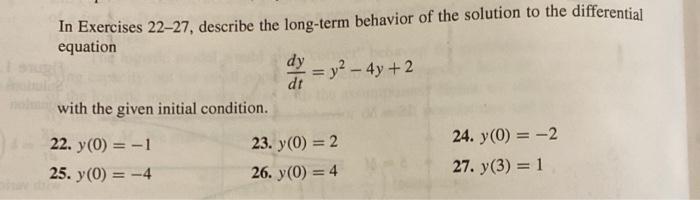 Solved In Exercises 22-27, describe the long-term behavior | Chegg.com