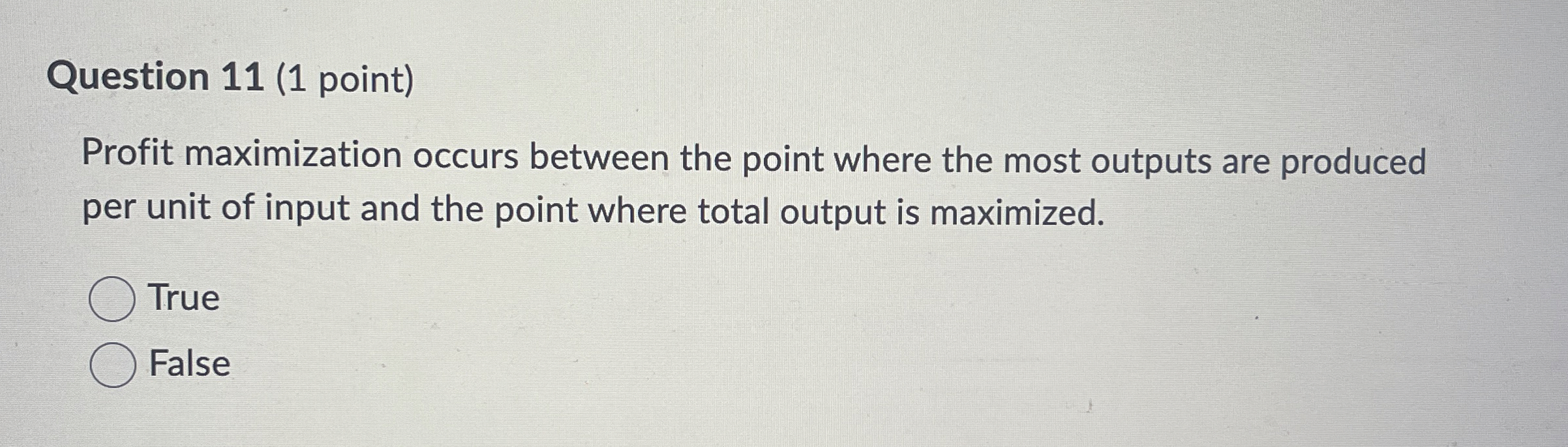 Solved Question 11 (1 ﻿point)Profit maximization occurs | Chegg.com
