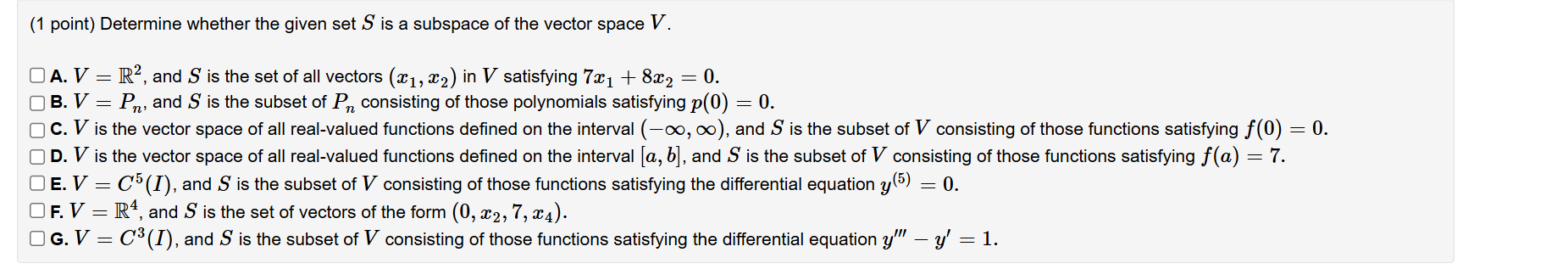 Solved (1 ﻿point) ﻿Determine whether the given set S ﻿is a | Chegg.com