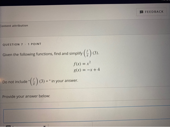 Solved P FEEDBACK Content attribution QUESTION 7.1 POINT | Chegg.com