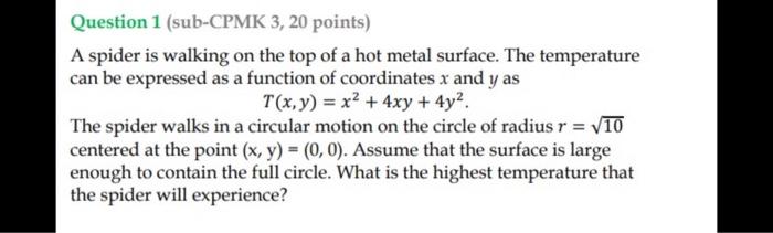 Solved Question 1 (sub-CPMK 3, 20 points) A spider is | Chegg.com