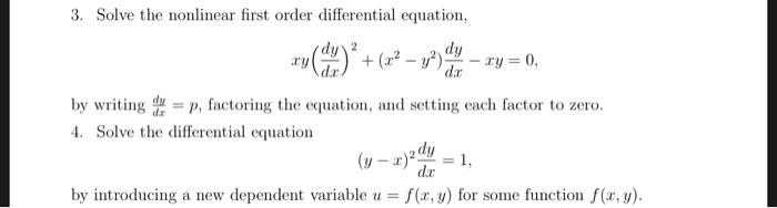 Solved 3. Solve the nonlinear first order differential | Chegg.com
