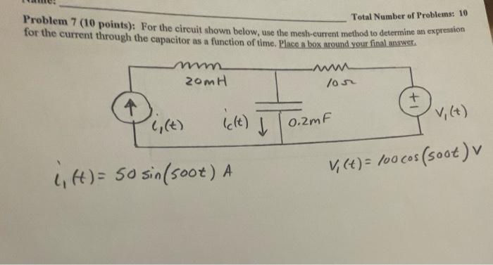 Solved Problem 7 (10 points): For the circuit shown below, | Chegg.com