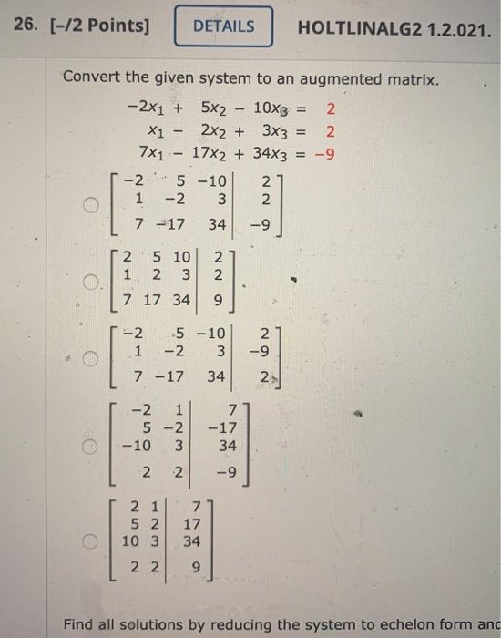 Solved 26. [-12 Points] DETAILS HOLTLINALG2 1.2.021. Convert | Chegg.com