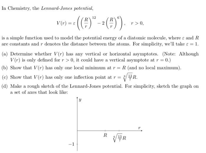 Solved In Chemistry, the Lennard-Jones potential, V(r) = € | Chegg.com