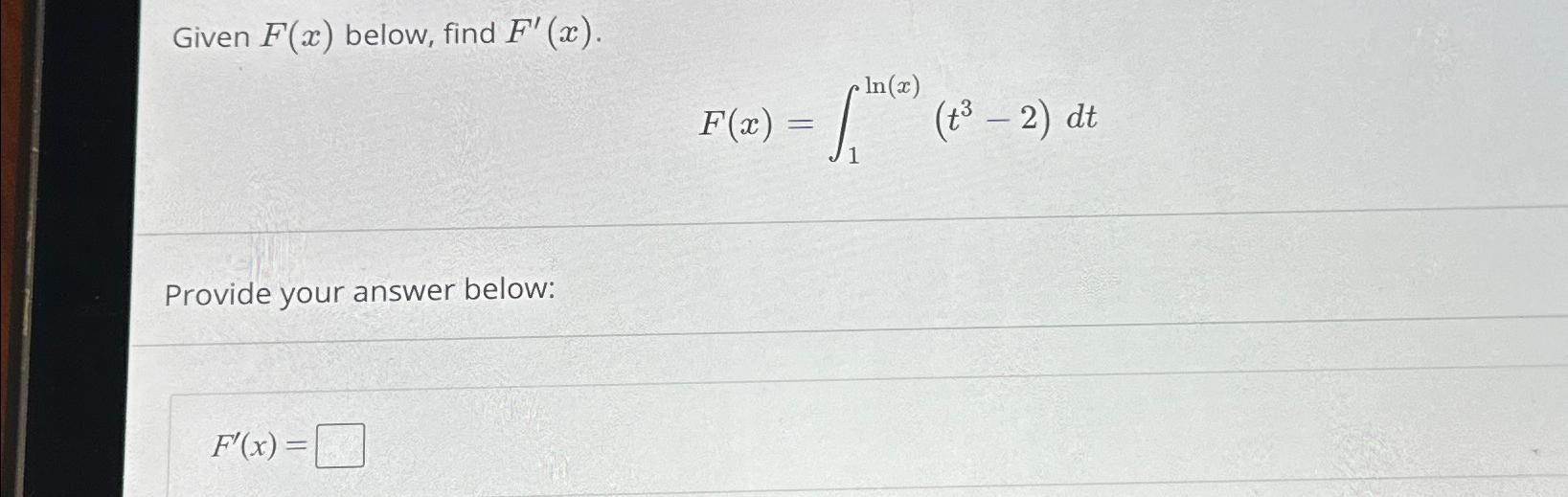 Solved Given F(x) ﻿below, find | Chegg.com