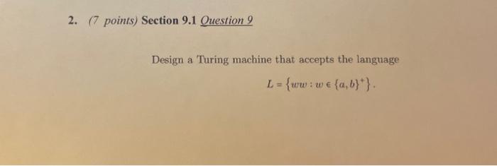 Solved Design a Turing machine that accepts the language | Chegg.com
