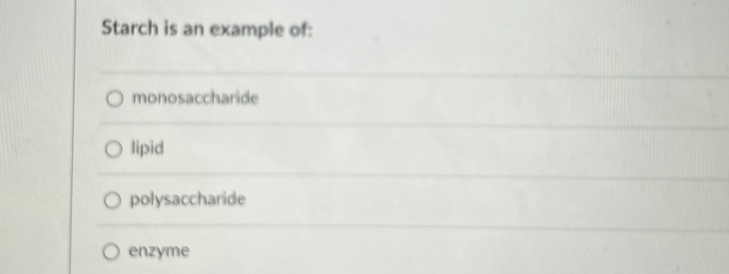 Solved Starch is an example | Chegg.com