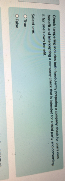 [Solved]: Check tampering includes both fraudulently prepari