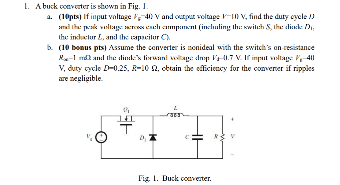 Solved A buck converter is shown in Fig. 1.a. ( 10pts ) ﻿If | Chegg.com