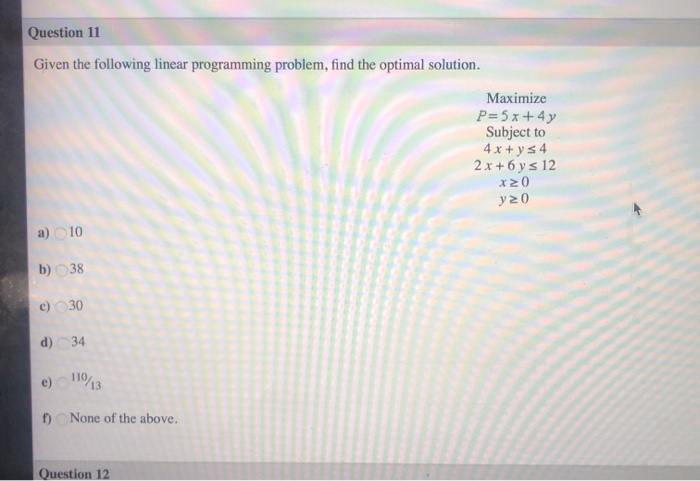 Solved Question 11 Given the following linear programming | Chegg.com