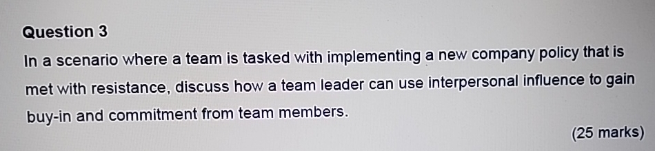 Solved Question 3In a scenario where a team is tasked with | Chegg.com