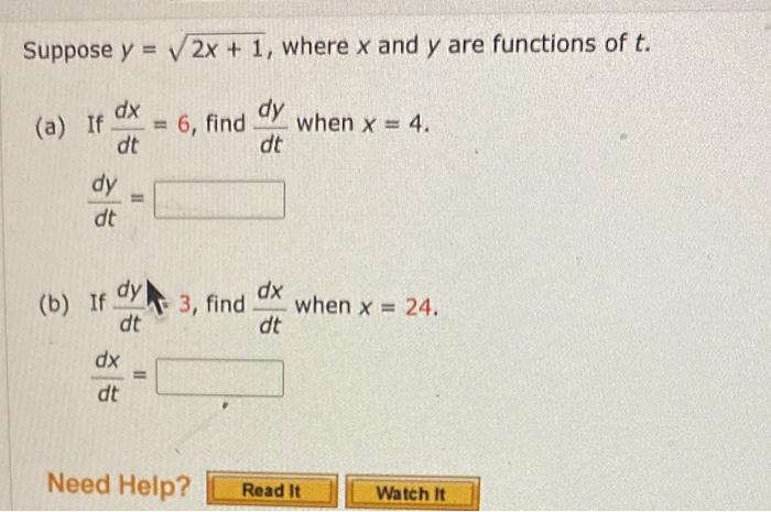 Solved Suppose y=2x+1, where x and y are functions of t. (a) | Chegg.com