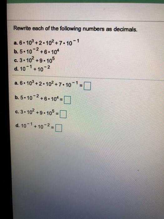 Solved Rewrite each of the following numbers as decimals. a. | Chegg.com