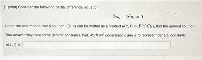 Solved (1 point) Consider the following partial differential | Chegg.com
