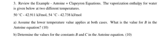 3. Review the Example - Antoine + Clapeyron | Chegg.com