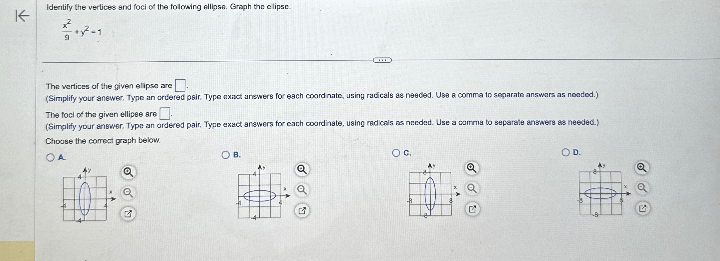 Solved Identify the vertices and foci of the following | Chegg.com