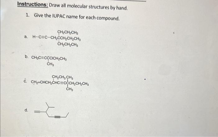 Solved Instructions: Draw all molecular structures by hand. | Chegg.com
