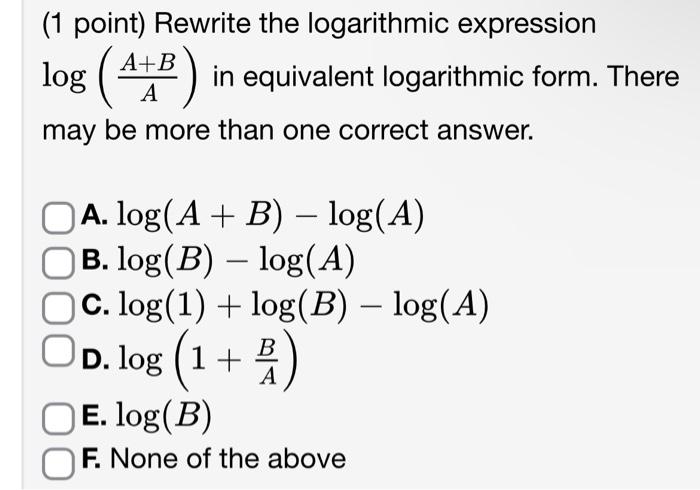 Solved (1 point) Rewrite the logarithmic expression | Chegg.com