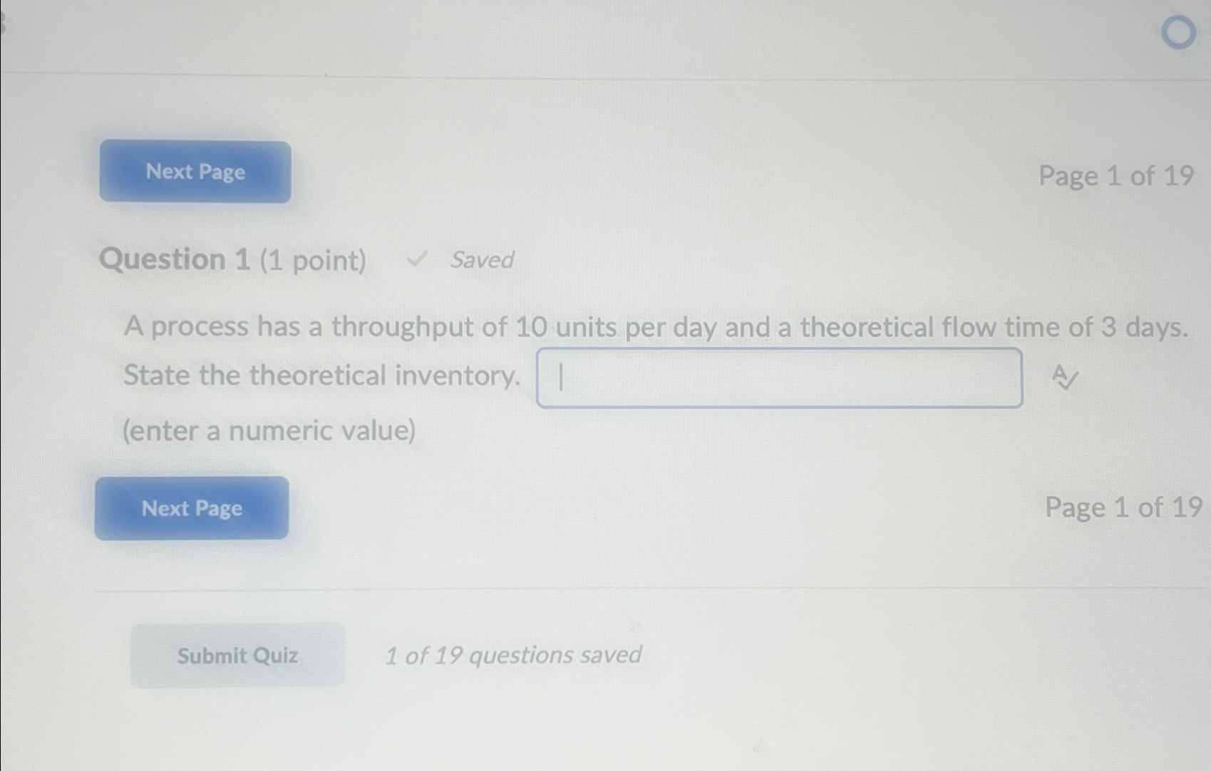 Solved Page 1 ﻿of 19Question 1 (1 ﻿point) ﻿SavedA process | Chegg.com