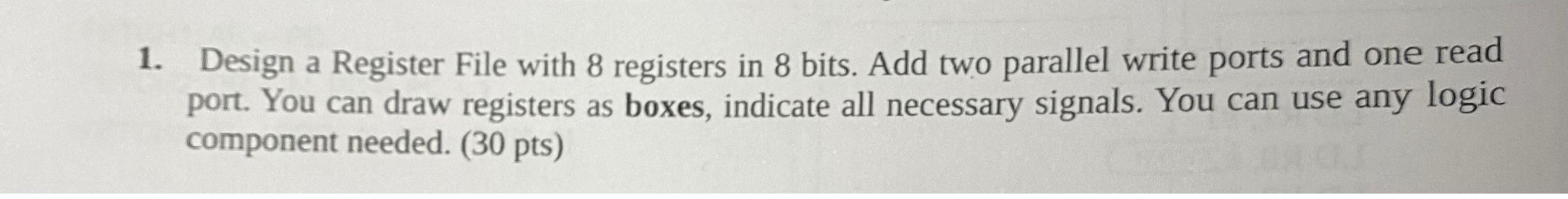 Solved Design a Register File with 8 ﻿registers in 8 ﻿bits. | Chegg.com