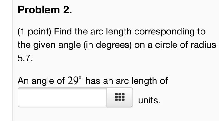 Solved Problem 2. (1 point) Find the arc length | Chegg.com
