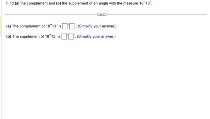 Solved Find (a) the complement and (b) the supplement of an | Chegg.com